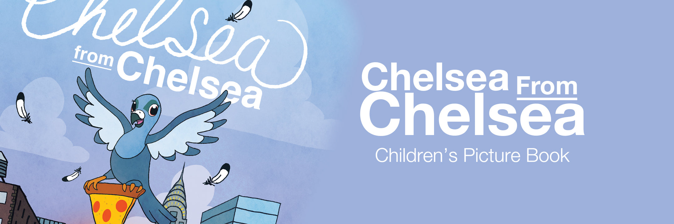 "Chelsea from Chelsea" Children's Picture Book – ShopHueZoo